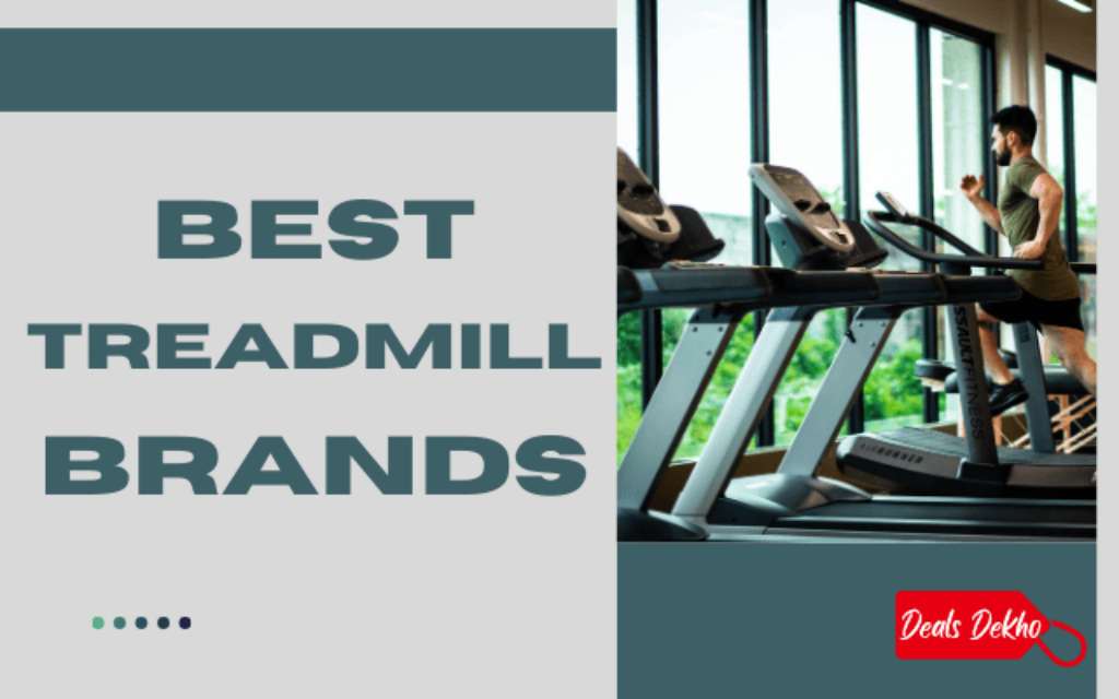Best Treadmill Brands in India 2025: Top Picks For Home & Gym Use