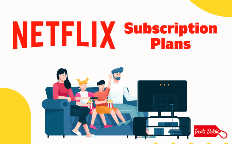 Netflix Subscription Plans 2025 India, Check Price & Offers