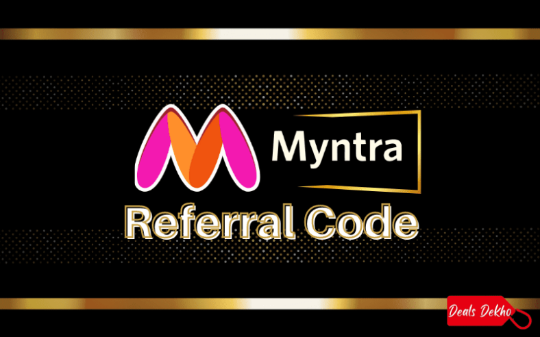 Myntra Referral Code (Aug 2025) Get Upto Rs 1500 OFF Instantly