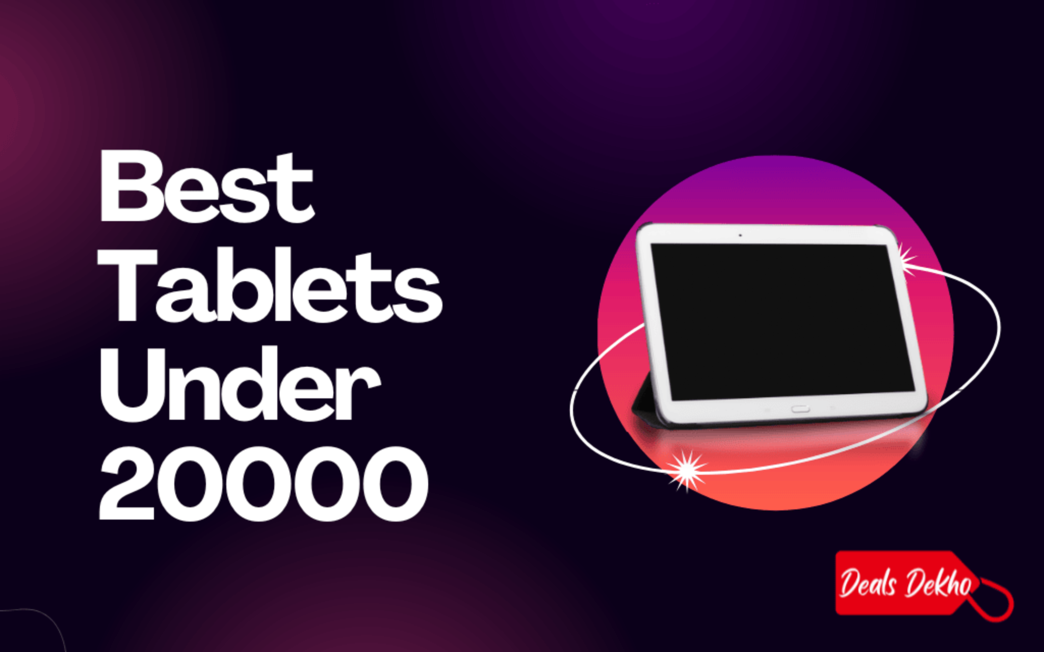 10+ Best Tablets Under Rs 20000 in India (Dec 2025)