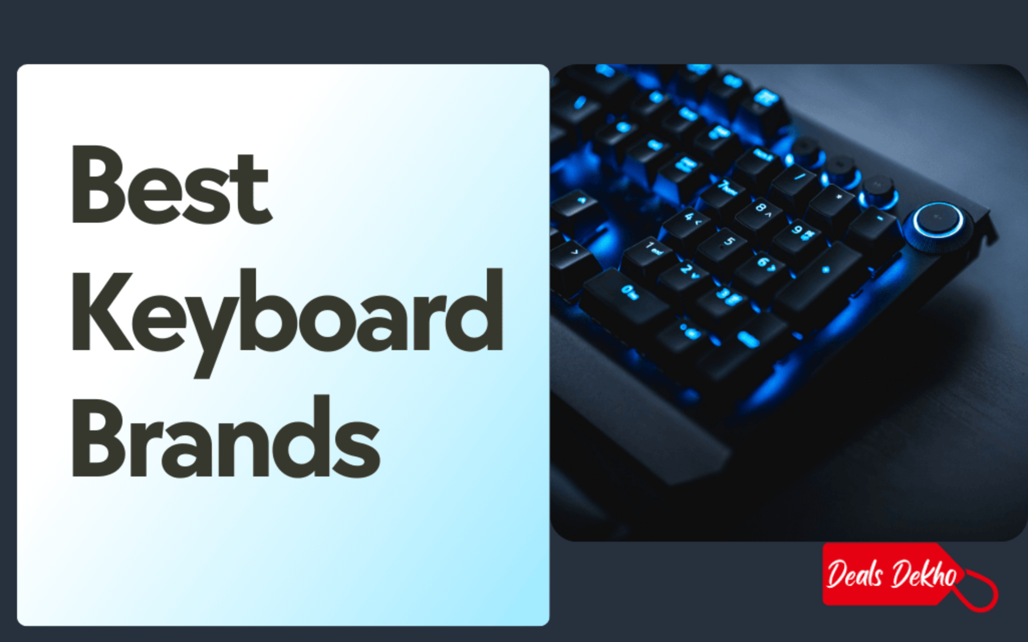 15+ Best Keyboard Brands in India 2025 (For Different Use)
