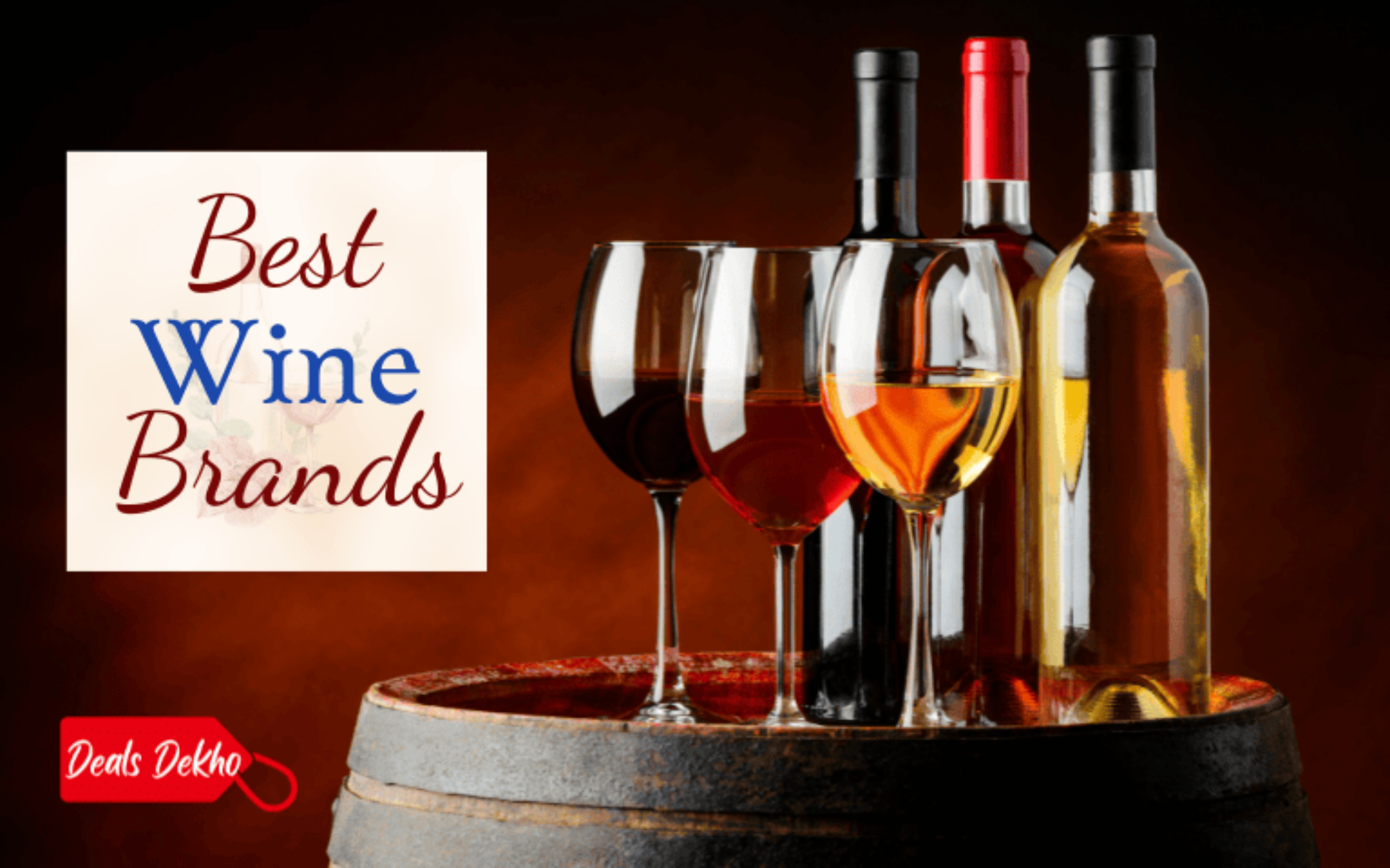 Top 10 Wine Brands in India with Price List (2025)